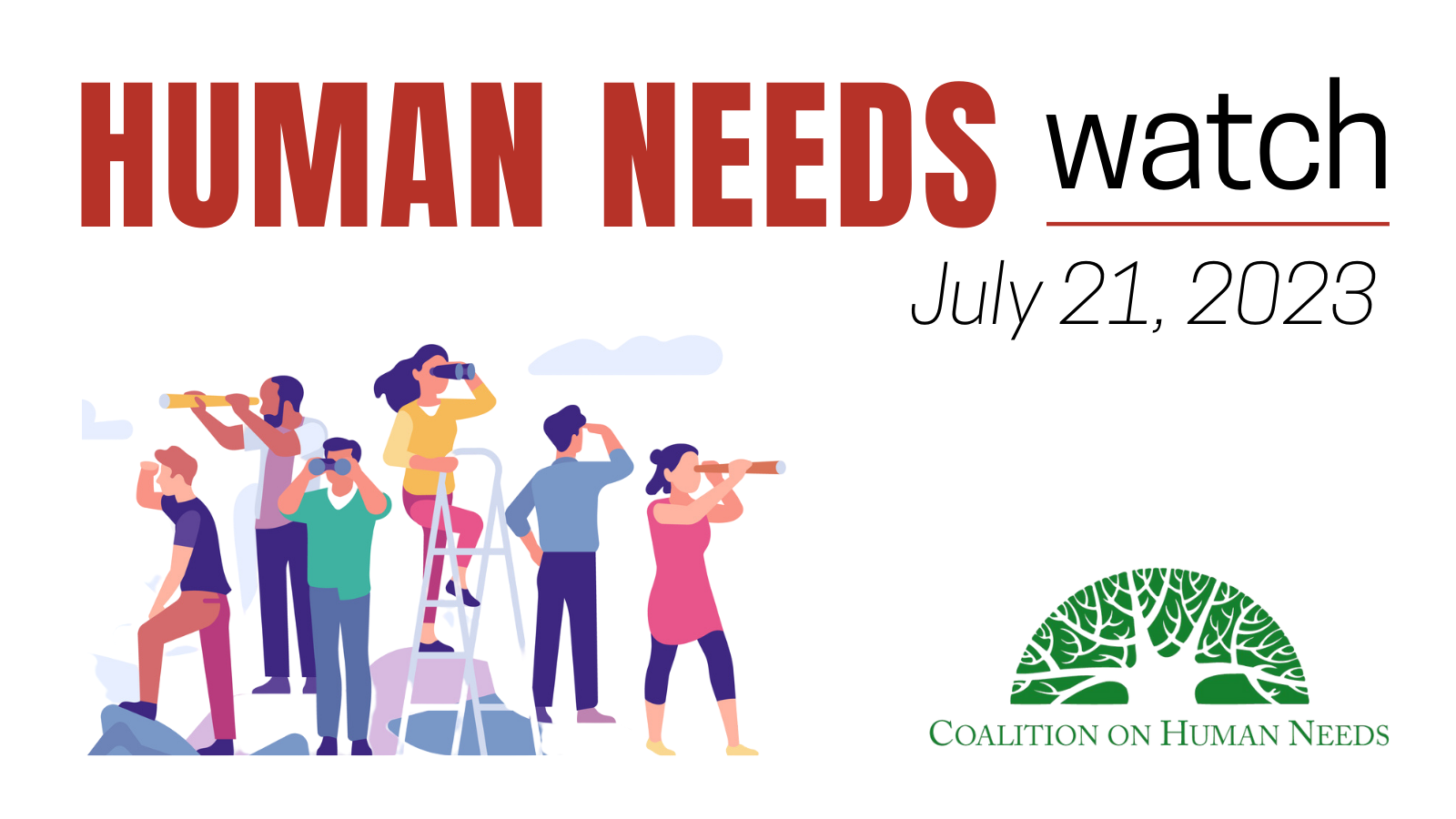 CHN's Human Needs Watch: Tracking Hardship, July 21, 2023 - Coalition ...
