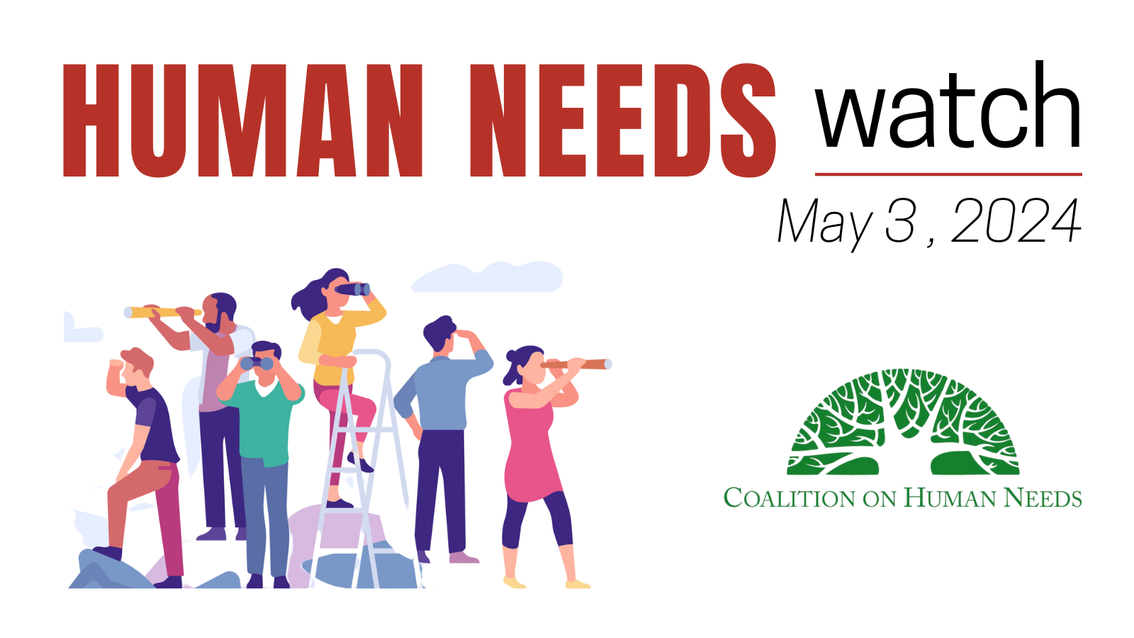 CHN's Human Needs Watch: Tracking Hardship, May 3, 2024 - Coalition on ...